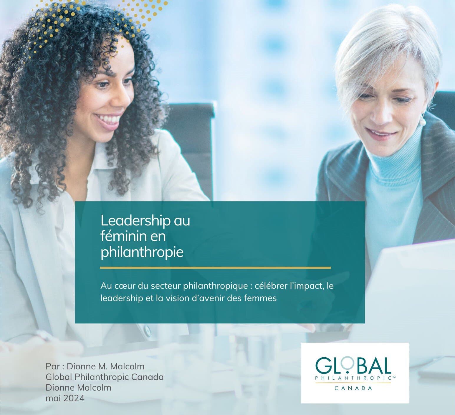 Leadership au féminin en philanthropie : Au cœur du secteur ...
